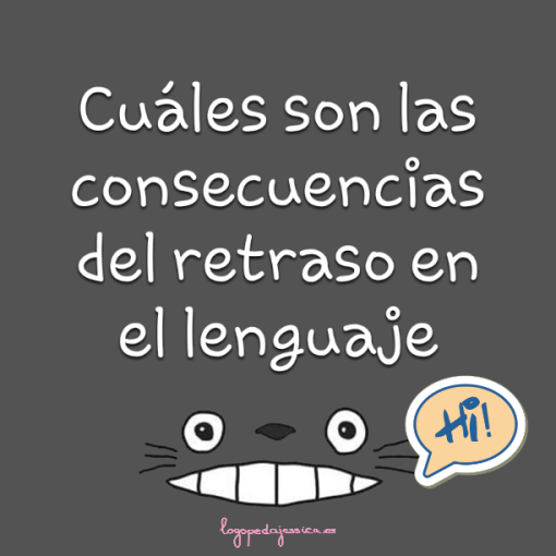 Consecuencias del retraso en el desarrollo del lenguaje - Tenerife ...
